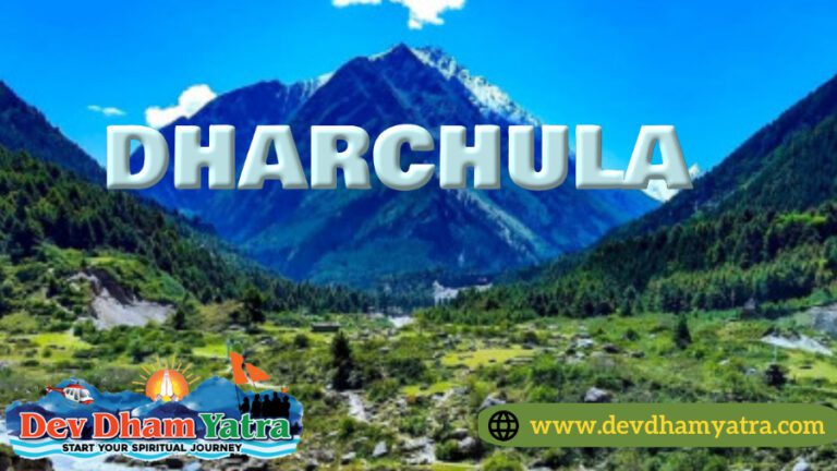 Dharchula, Uttarakhand: Tourism Attractions and Travel Guide – DevDham ...
